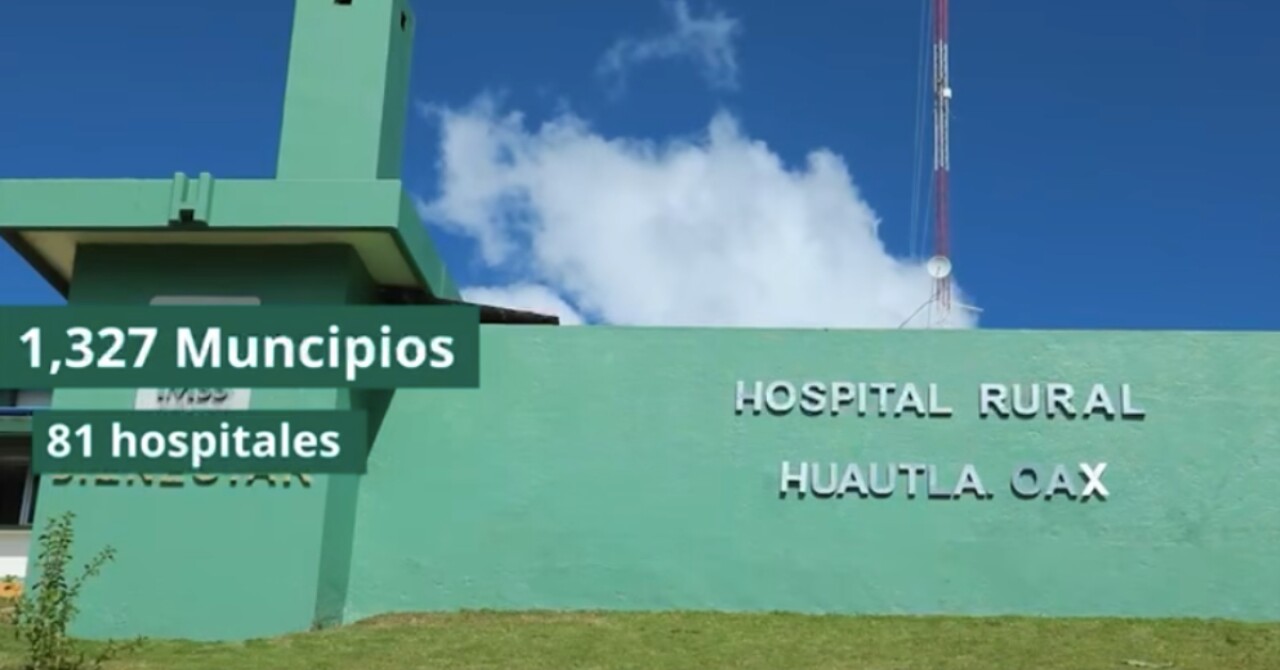 El IMSS incorpora 81 hospitales y 2,100 unidades rurales, ¿qué ...